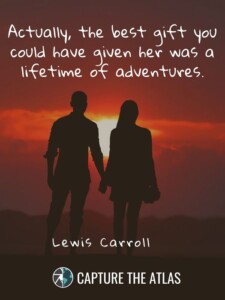 75 Adventure Quotes to Fuel Your Wanderlust