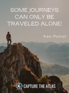 50 Best Travel Alone Quotes to Embrace Your Adventure Solo
