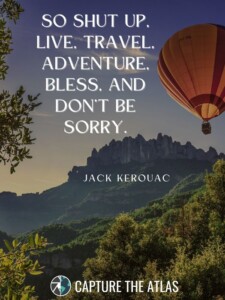 75 Adventure Quotes to Fuel Your Wanderlust